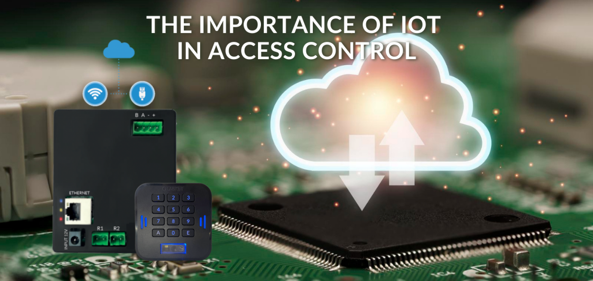 The Importance of IoT in Access Control